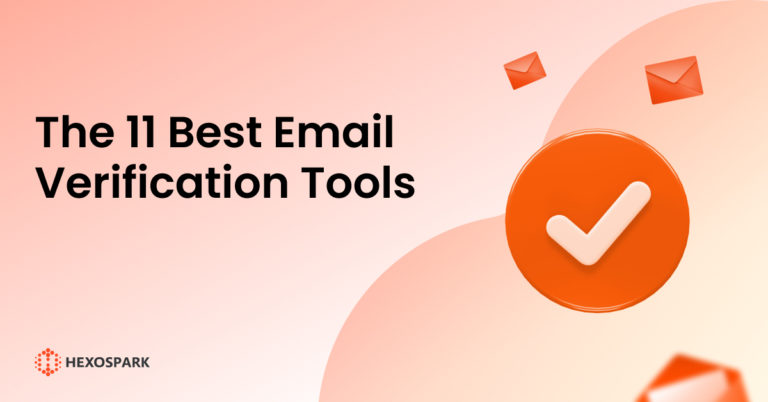 The 11 Best Email Verification Tools for 2023 | Hexospark