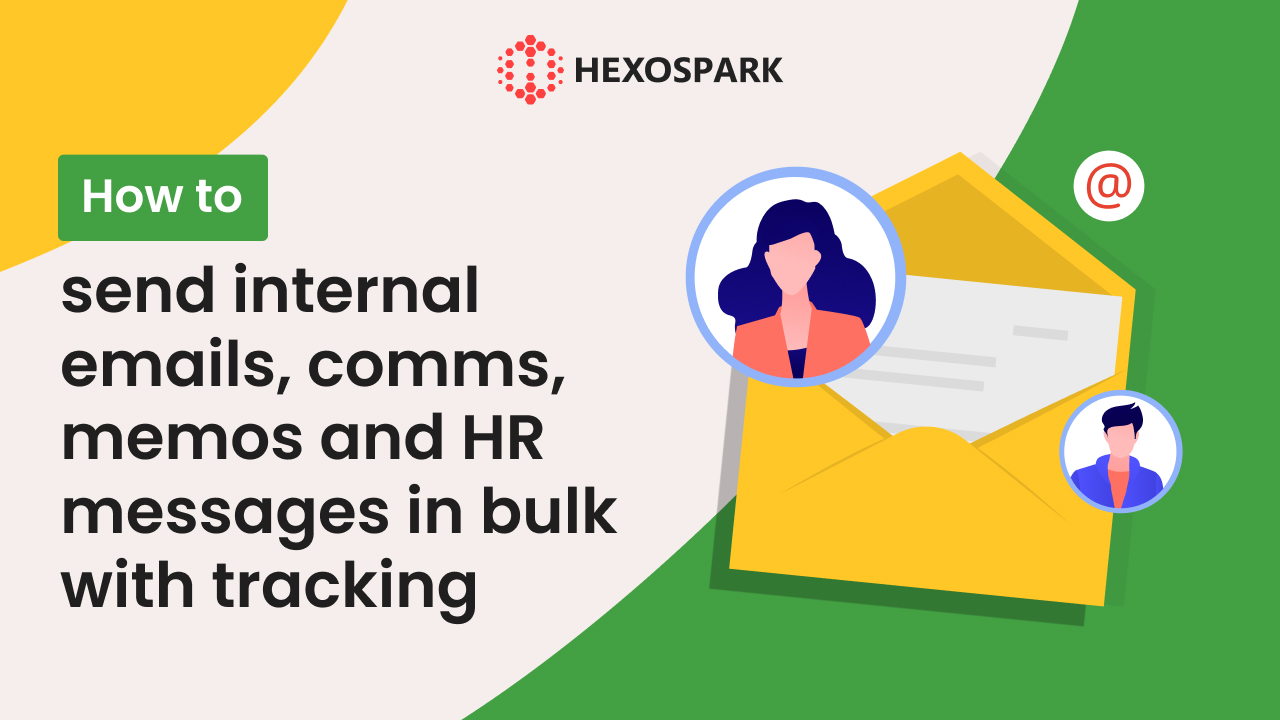 How to send internal emails, comms, memos, and HR messages in bulk with ...
