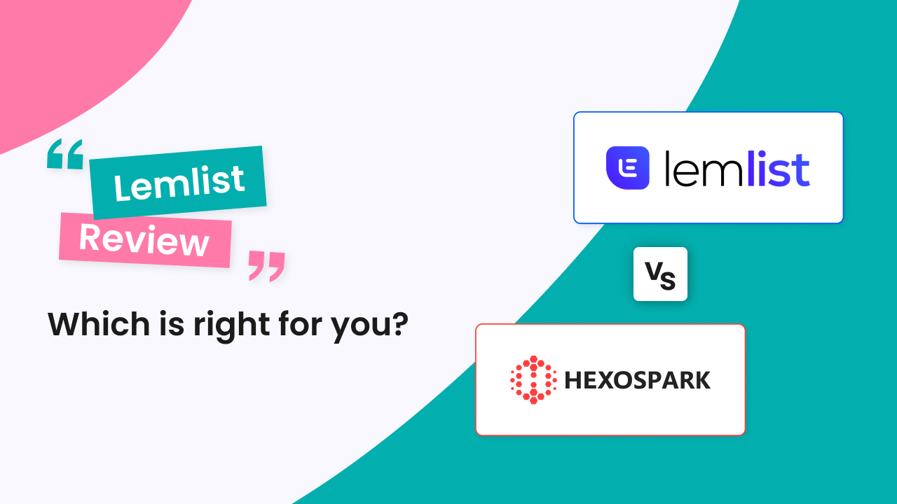 Lemlist Review 2024: Main Features, Use Cases & Alternatives | Hexospark Lemlist Review 2024: Main Features, Use Cases & Alternatives | Hexospark